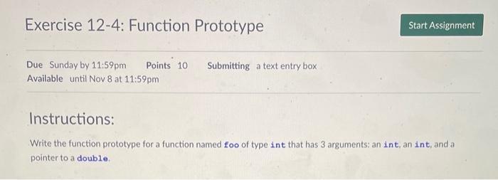 Solved Instructions: Write the function prototype for a | Chegg.com