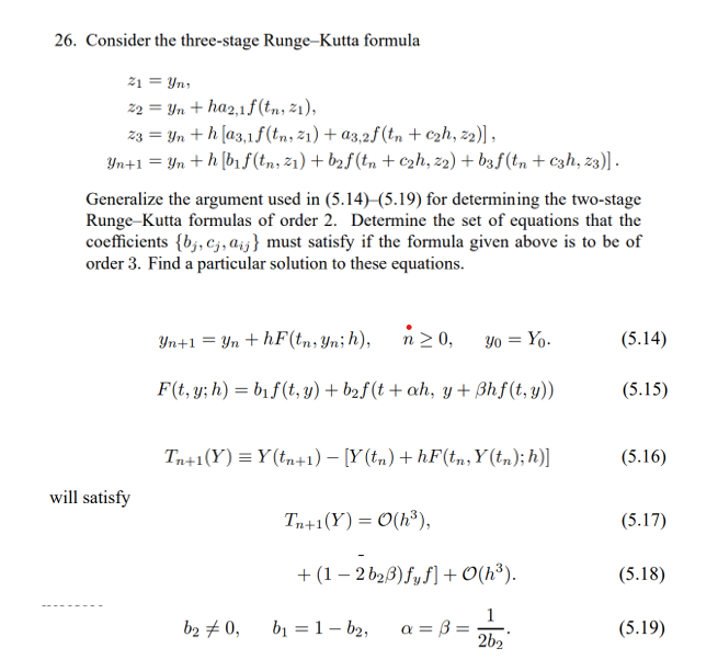 Solved Consider the three-stage Runge-Kutta | Chegg.com