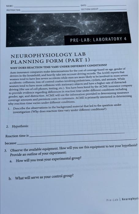 Solved NEUROPHYSIOLOGY LAB PLANNING FORM (PART 1) WHY DOES | Chegg.com