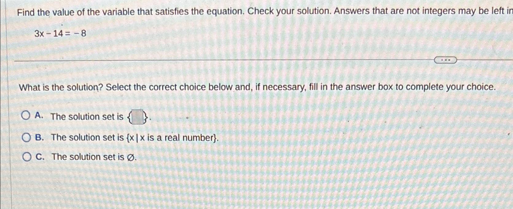 Solved Find the value of the variable that satisfies the | Chegg.com