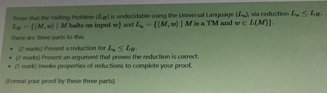 Solved Prove that the Halting Problem (La) is undecidable | Chegg.com