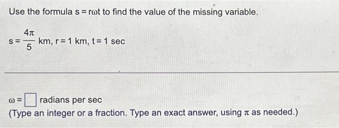 Solved Use the formula s = rot to find the value of the | Chegg.com