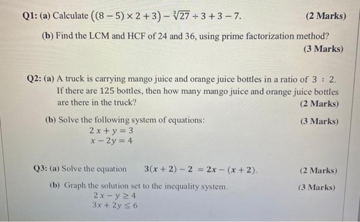 Solved Q1: (a) Calculate ((8 – 5) x 2 + 3) - 27+3 +3 – 7. (2 | Chegg.com