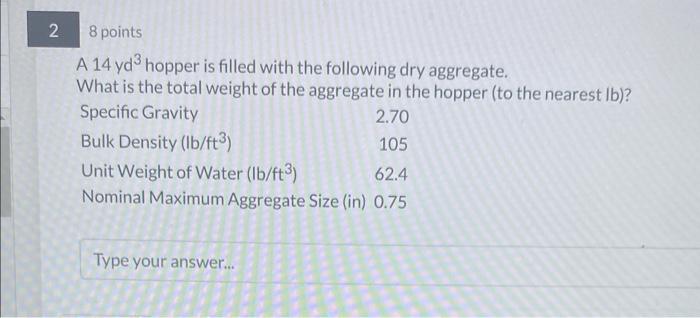 Solved A 14yd3 hopper is filled with the following dry | Chegg.com