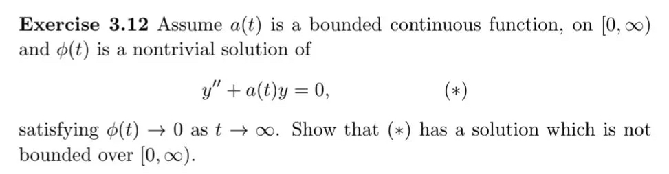Solved Exercise 3.12 ﻿Assume a(t) ﻿is a bounded continuous | Chegg.com