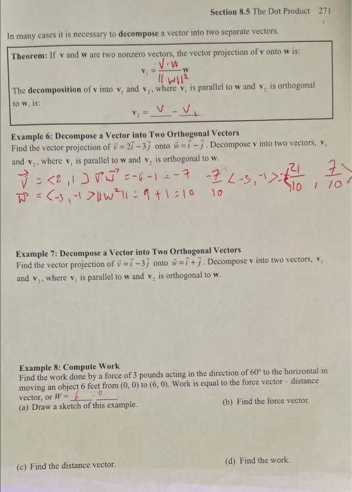Solved Example 7; Decompose a vector into teo orthogonal | Chegg.com