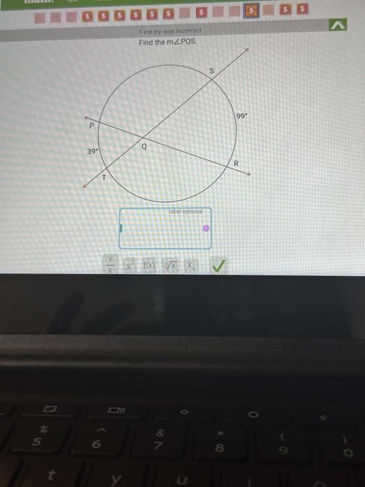 Solved % 69 39° F $ First try was incorrect Find the mZPQS. | Chegg.com