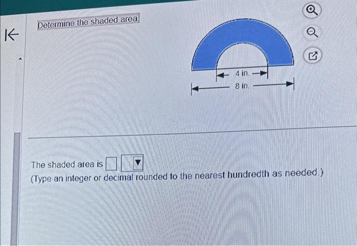 Solved Determine the shaded area. The shaded area is (Type | Chegg.com