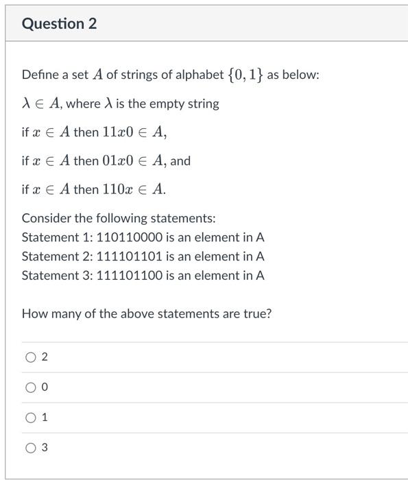 Solved Define a set A of strings of alphabet {0,1} as below: | Chegg.com