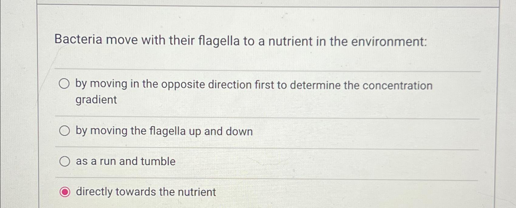 Solved Bacteria move with their flagella to a nutrient in | Chegg.com