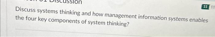 Solved Discuss systems thinking and how management | Chegg.com