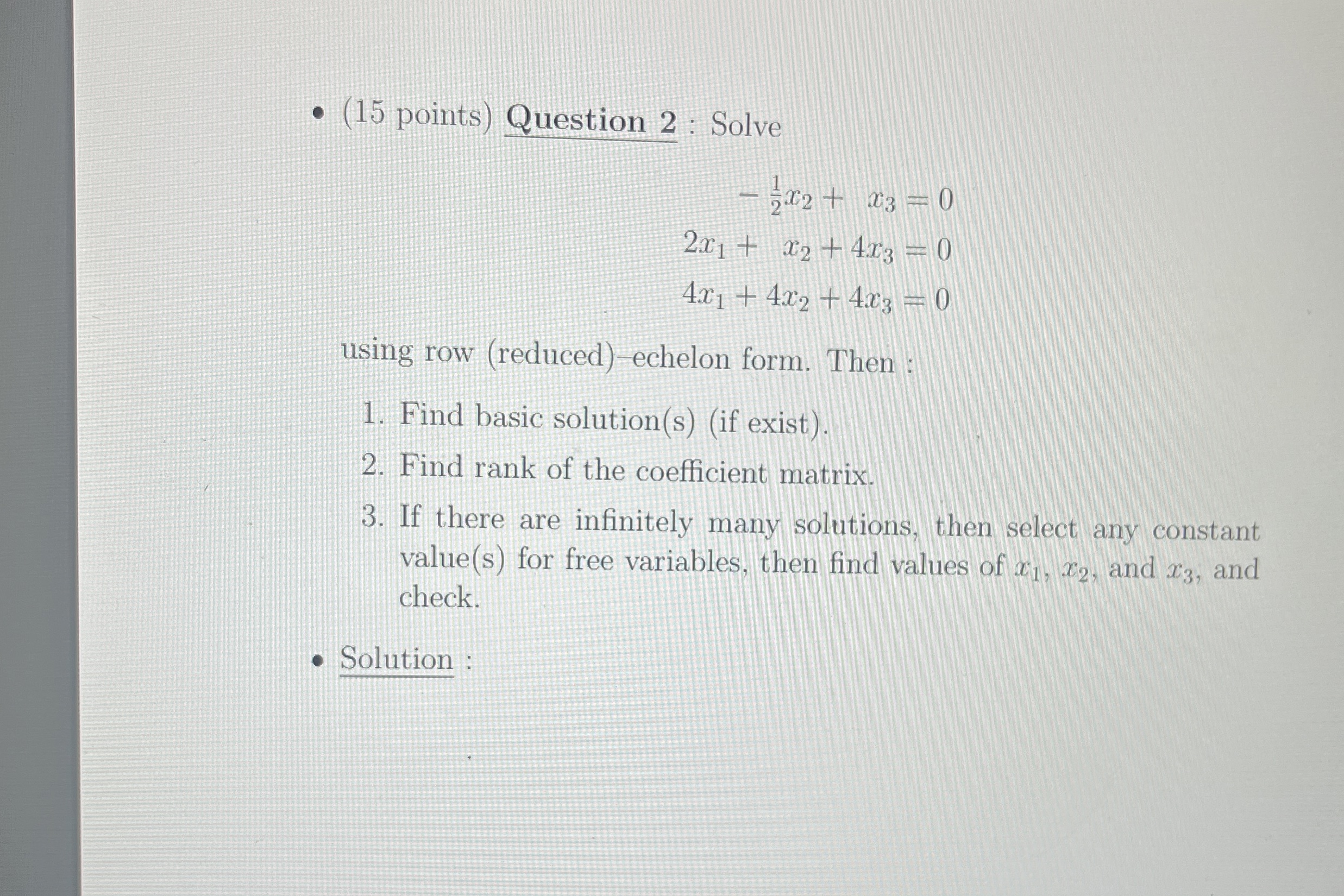 Solved (15 ﻿points) ﻿Question 2: | Chegg.com