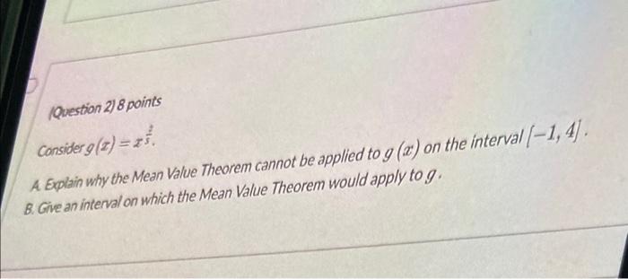 Solved Question 2) 8 points A Explain why the Mean Value | Chegg.com