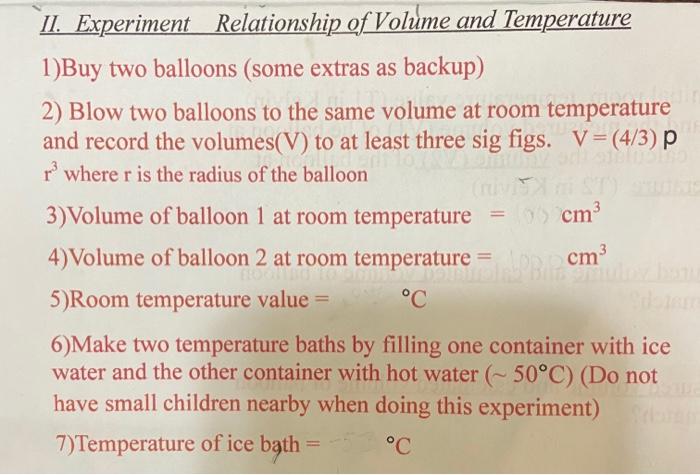 II. Experiment Relationship of Volume and Temperature | Chegg.com