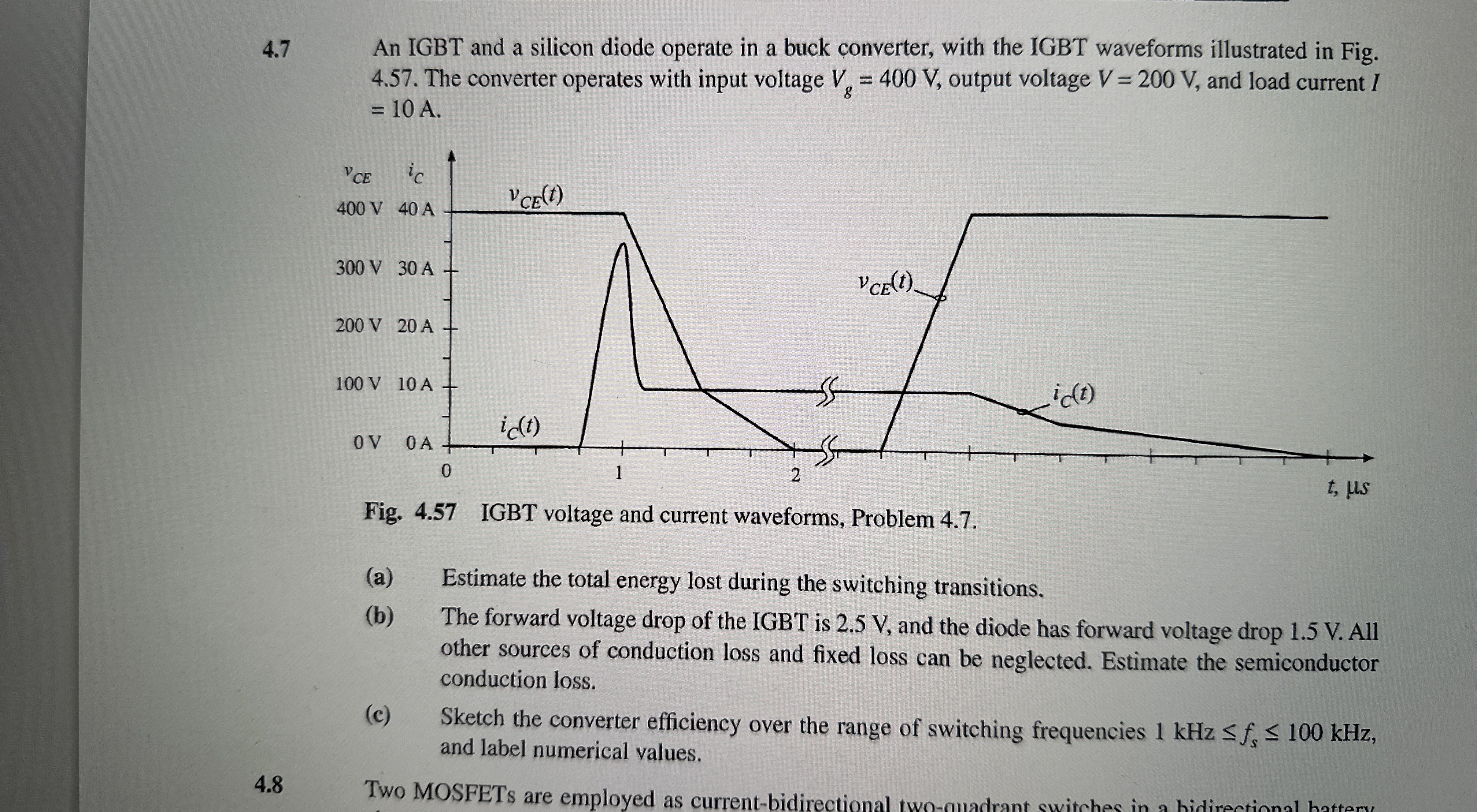 Solved 4.7 ﻿An IGBT and a silicon diode operate in a buck | Chegg.com