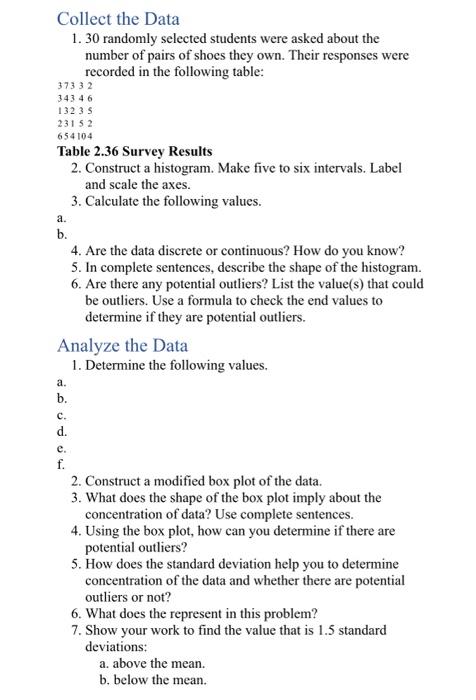 Solved Collect the Data 1. 30 randomly selected students | Chegg.com