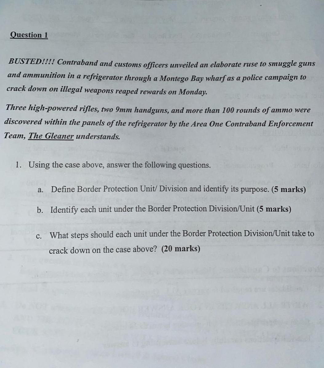 Solved Question 1BUSTED!!!! Contraband and customs officers | Chegg.com