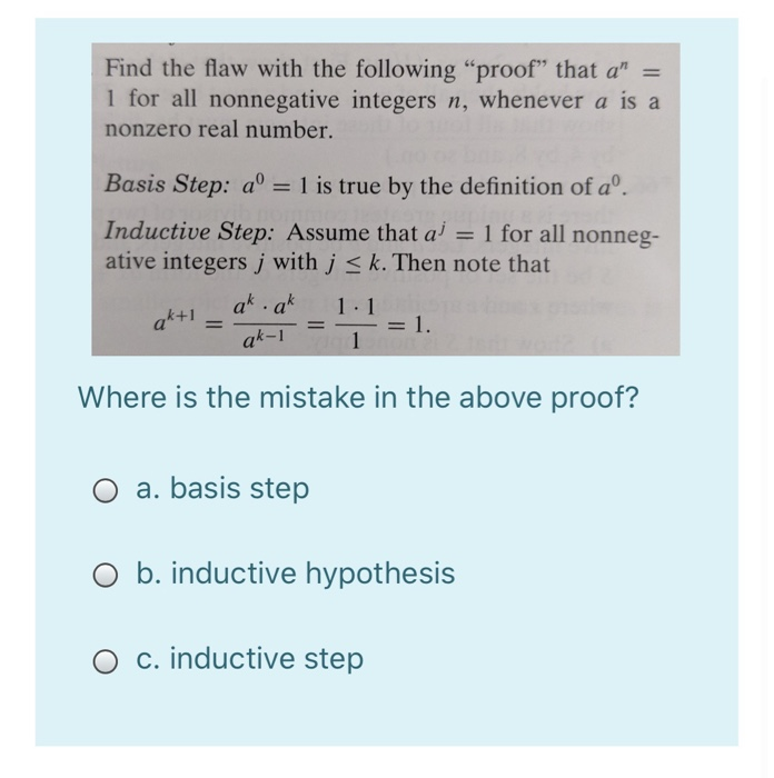 Solved Find the flaw with the following “proof” that a" = 1 | Chegg.com