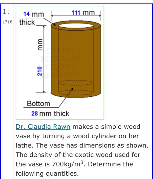 Solved Dr. Claudia Rawn makes a simple wood vase by turning | Chegg.com