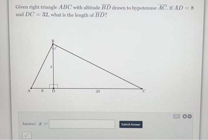 Solved Given right triangle ABC with altitude BD drawn to | Chegg.com