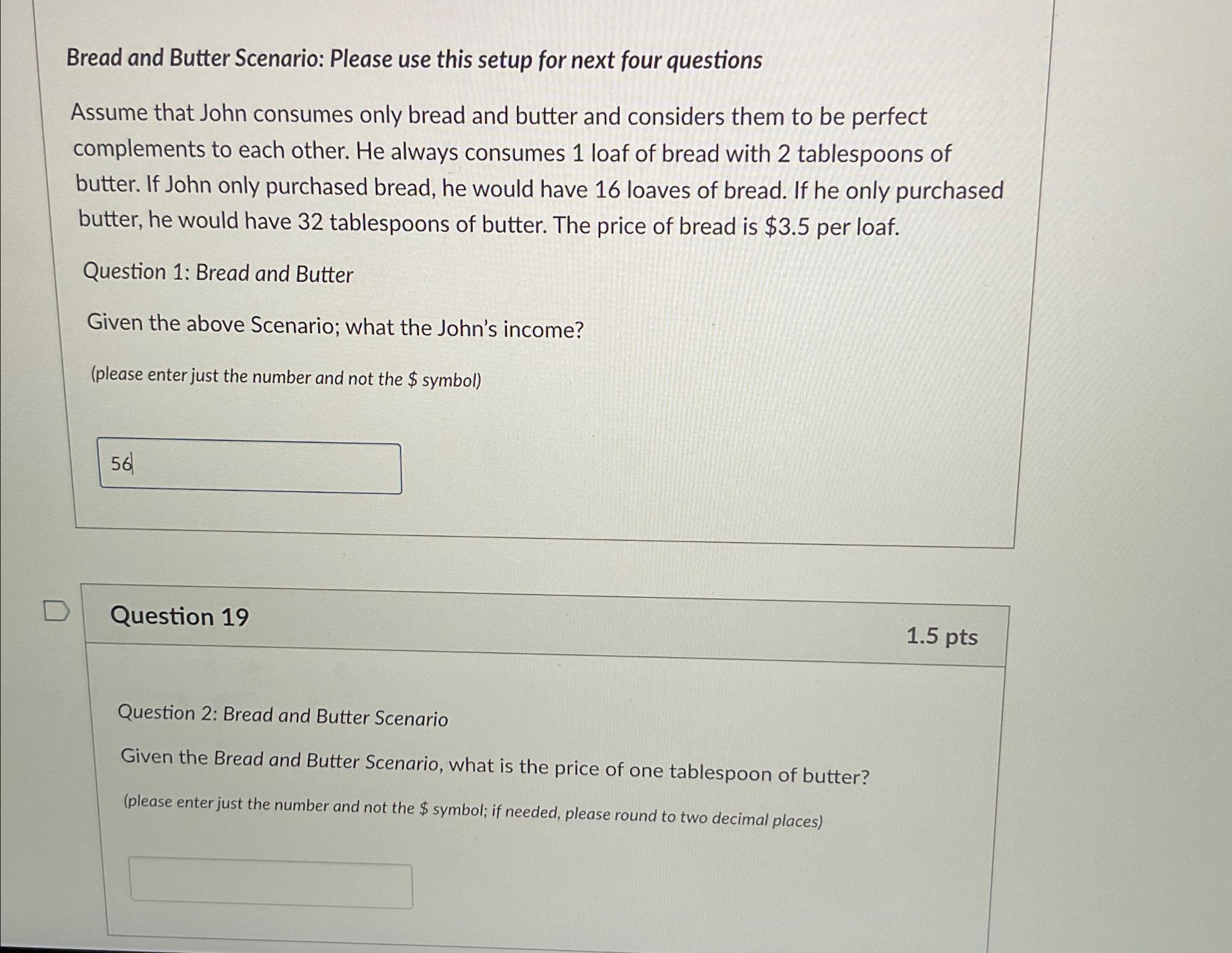 Solved Bread and Butter Scenario: Please use this setup for | Chegg.com