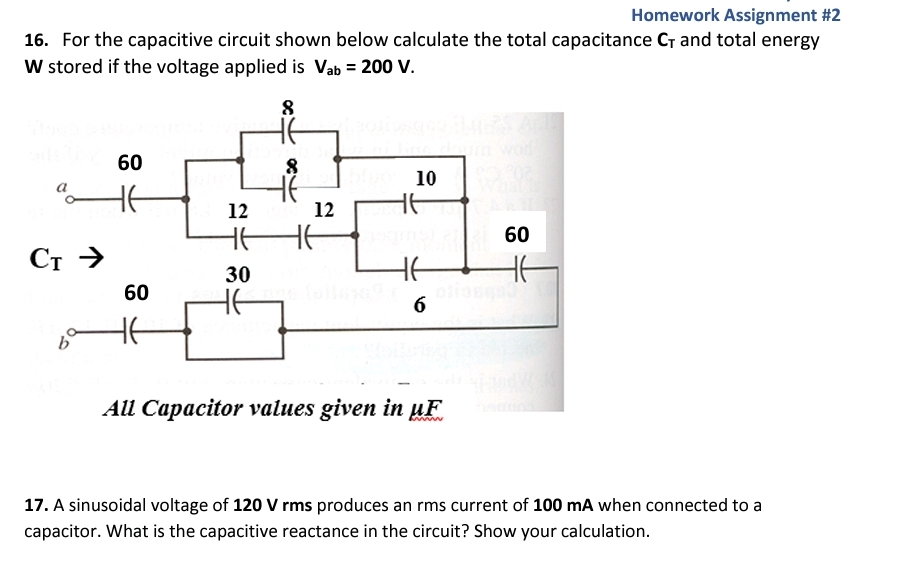 Solved Homework Assignment #216. ﻿For the capacitive circuit | Chegg.com