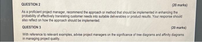 Solved QUESTION 2 (20 marks) As a proficient project | Chegg.com