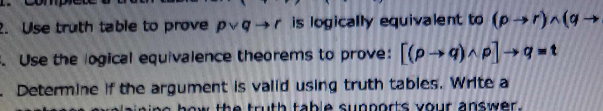 Use truth table to prove pvvq→r ﻿is logically | Chegg.com