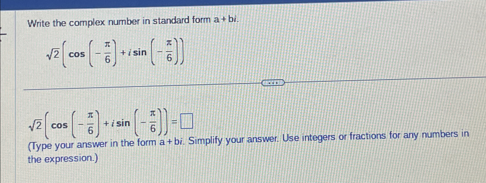 Solved Write the complex number in standard form | Chegg.com