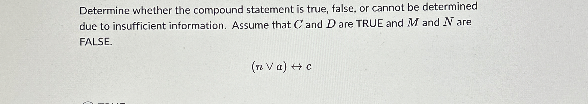 Determine whether the compound statement is true, | Chegg.com