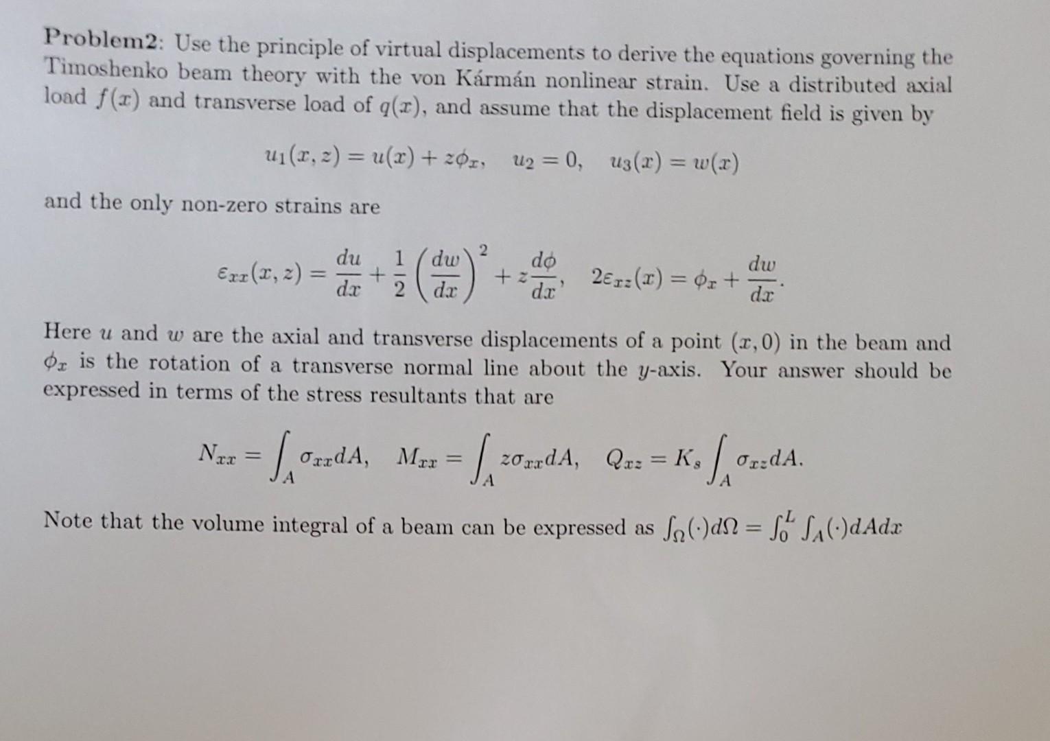 Solved Problem2: Use the principle of virtual displacements | Chegg.com