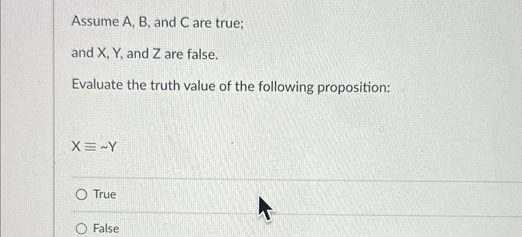 Solved Assume A, ﻿B, ﻿and C are true; and x,Y, ﻿and Z ﻿are | Chegg.com