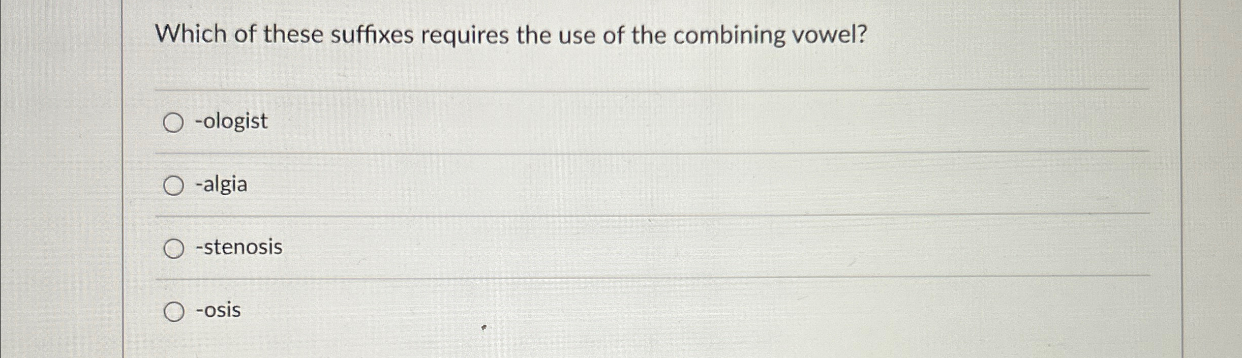 Solved Which of these suffixes requires the use of the | Chegg.com