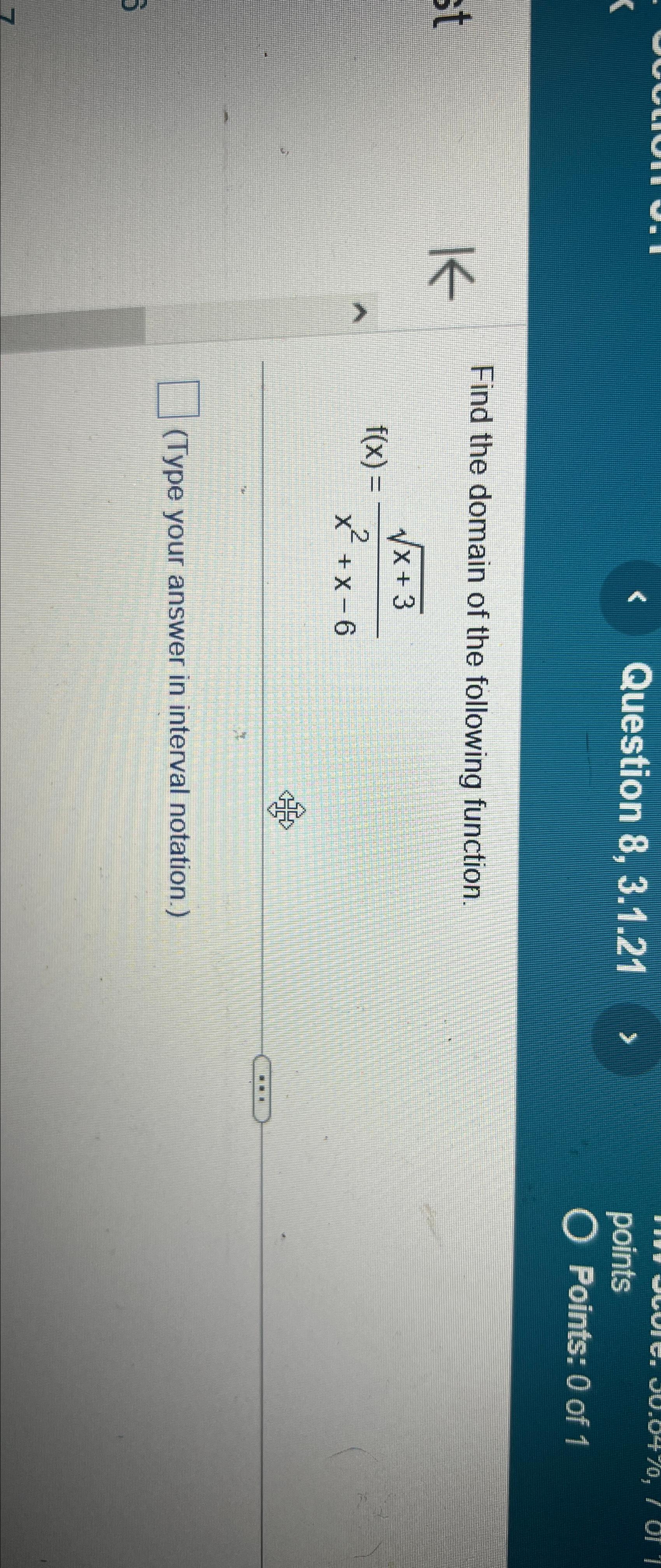 Solved Question 8, 3.1.21pointsPoints: 0 of 1Find the | Chegg.com Solved Question 8, 3.1.21pointsPoints: 0 of 1Find the | Chegg.com