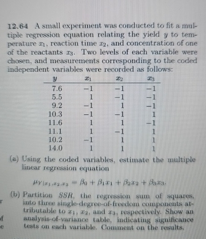 Solved 12.64 ﻿A small experiment was conducted to fit a | Chegg.com
