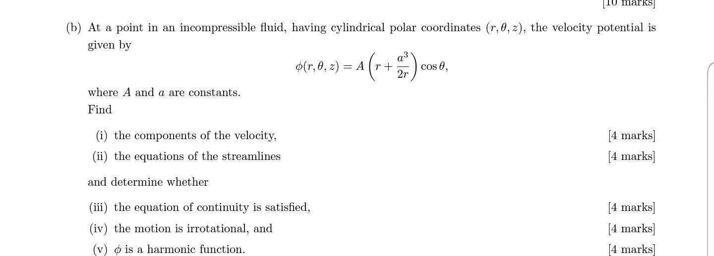 Solved b) At a point in an incompressible fluid, having | Chegg.com