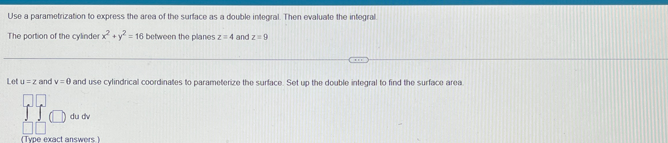 Solved Use a parametrization to express the area of the | Chegg.com