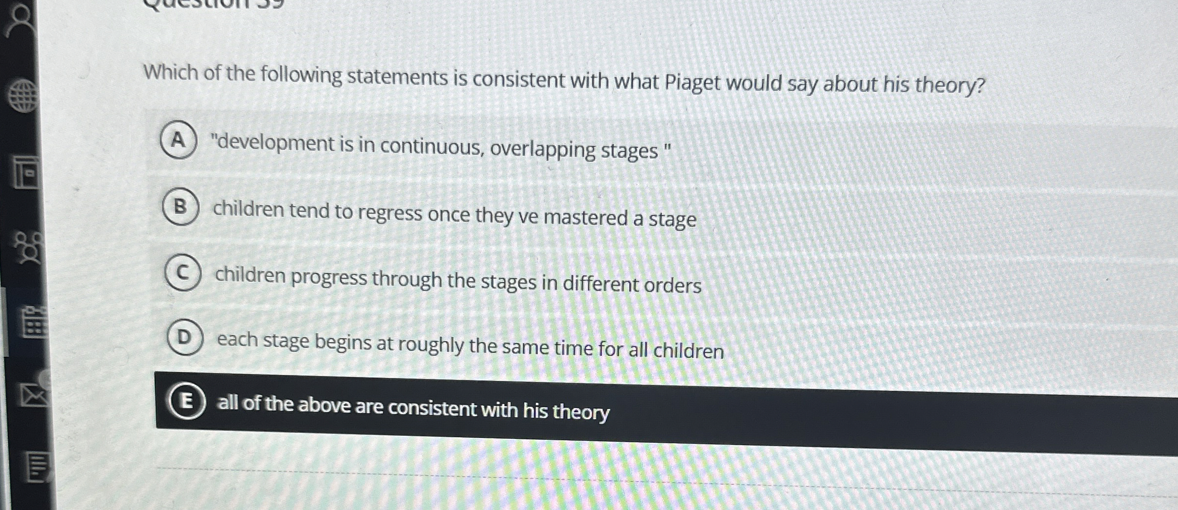 Solved Which of the following statements is consistent with | Chegg.com