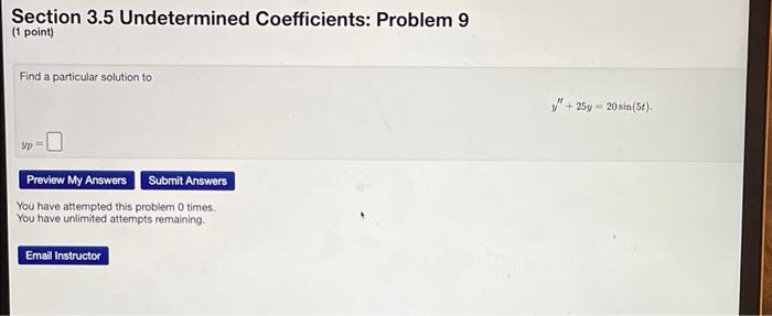 Solved Section 3.5 Undetermined Coefficients: Problem 9 (1 | Chegg.com