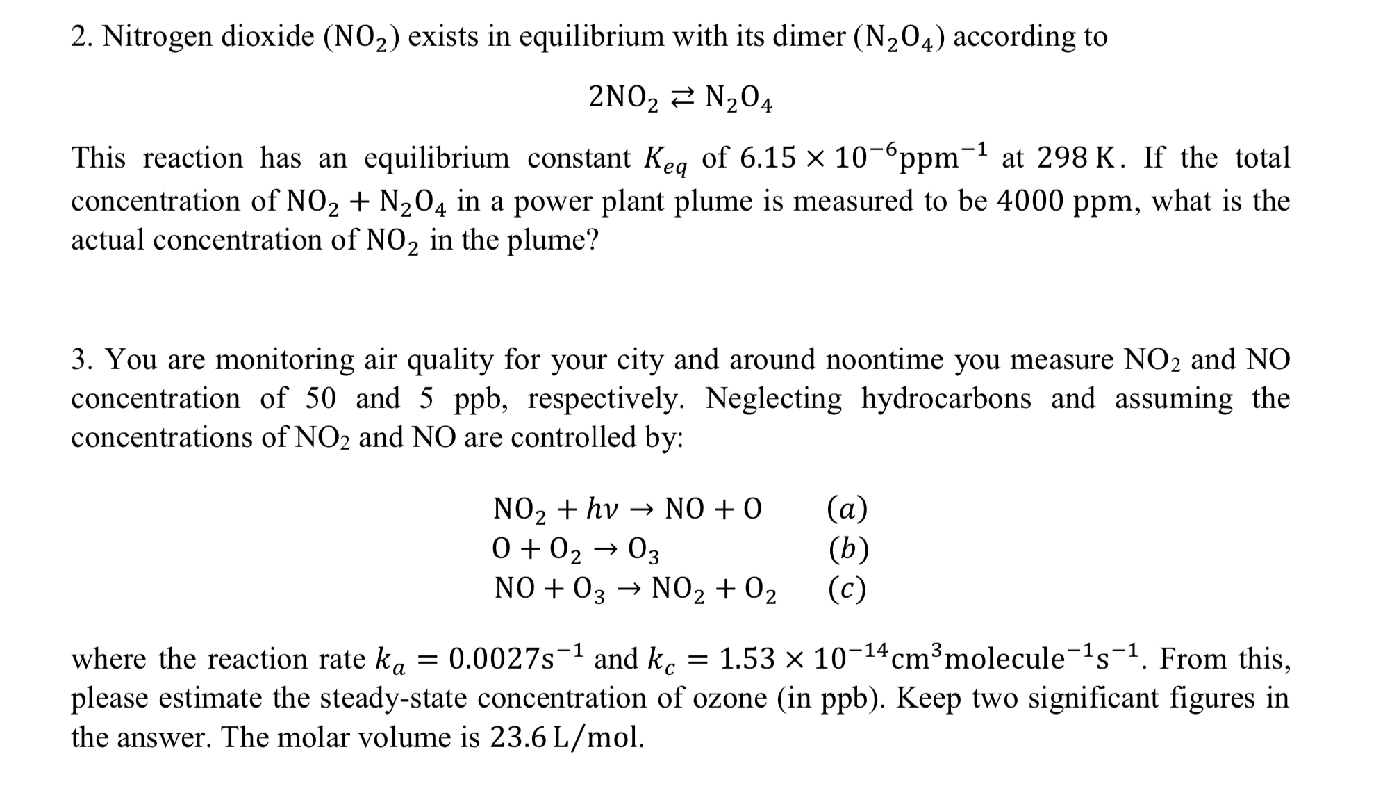 Solved Nitrogen dioxide (NO2) ﻿exists in equilibrium with | Chegg.com