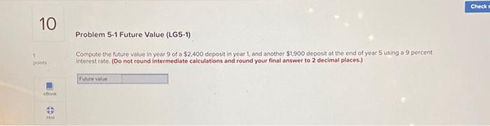 Solved 10 1 points eBook Hint Print References Problem 5-1 | Chegg.com