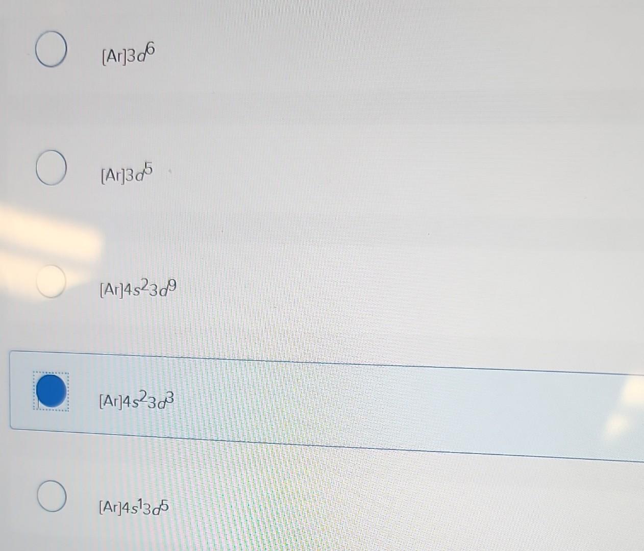 Solved Which of these choices is the electron configuration | Chegg.com