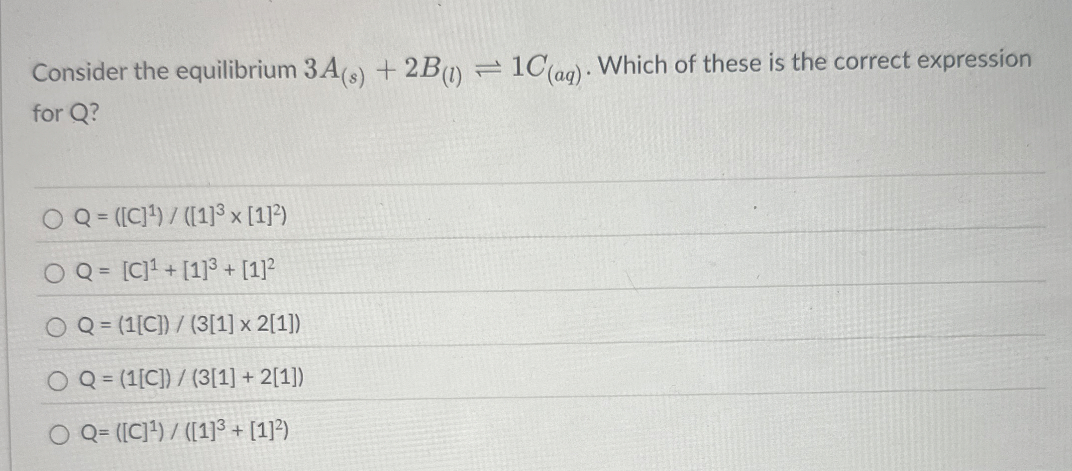 Solved Consider the equilibrium 3A(s)+2B(l)⇌1C(aq). ﻿Which | Chegg.com
