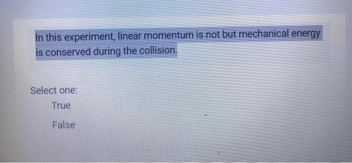 In This Experiment Linear Momentum Is Not But