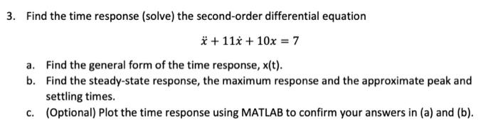 Solved 3. Find the time response (solve) the second-order | Chegg.com