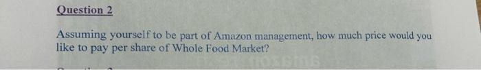 Question 2 Assuming yourself to be part of Amazon | Chegg.com