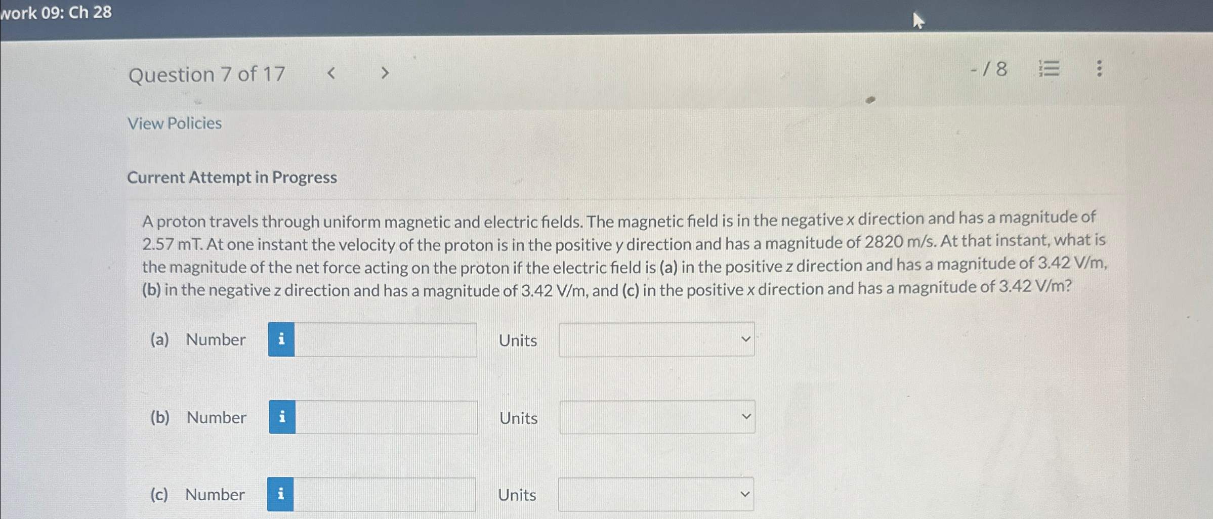 Solved work 09: Ch 28Question 7 ﻿of 17-8View PoliciesCurrent | Chegg.com