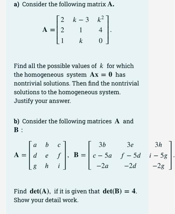 Solved a) Consider the following matrix A. | Chegg.com