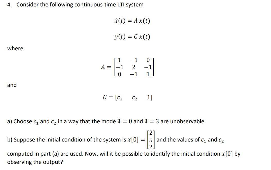 Solved Consider the following continuous-time LTI | Chegg.com