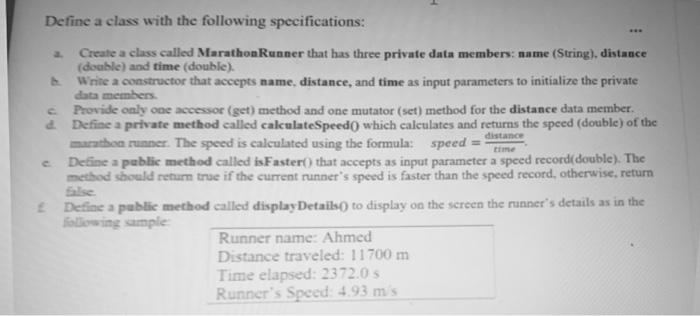 Solved Define a class with the following specifications: | Chegg.com